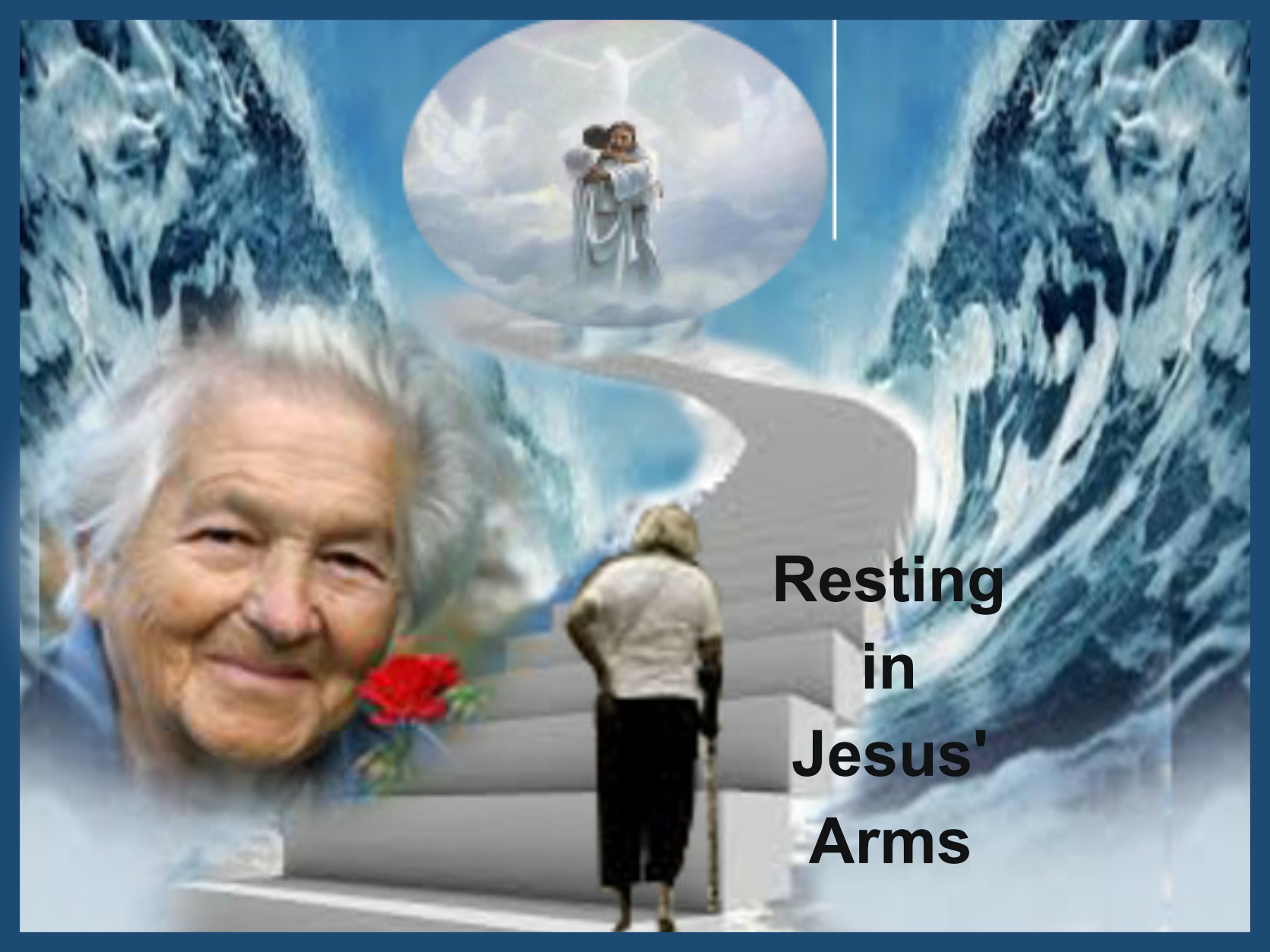 marqelo's In Memory Of... Frames - 2013 July - 2013 December - In Jesus ...