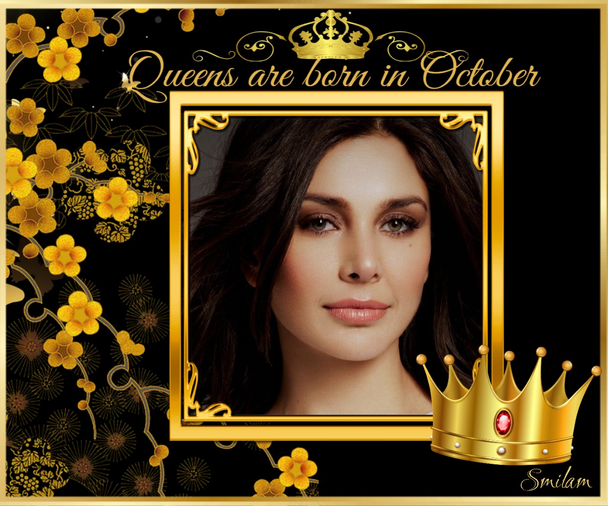 smilam's Birthday Frames - HAPPY BIRTHDAY! - Queens are born in October ...