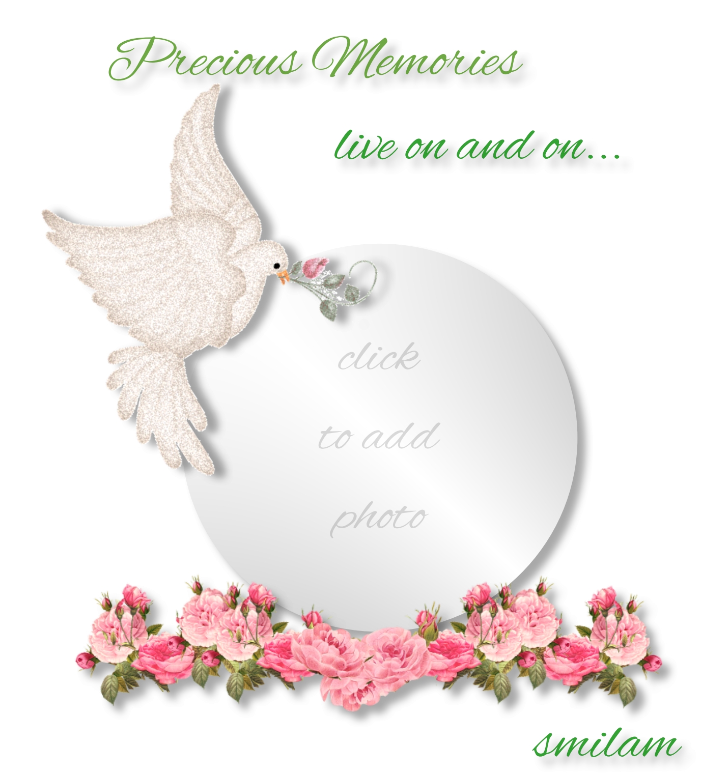 smilam's In Memory Of... Frames - In Loving Memory - Precious Memories live on and on - Precious ...