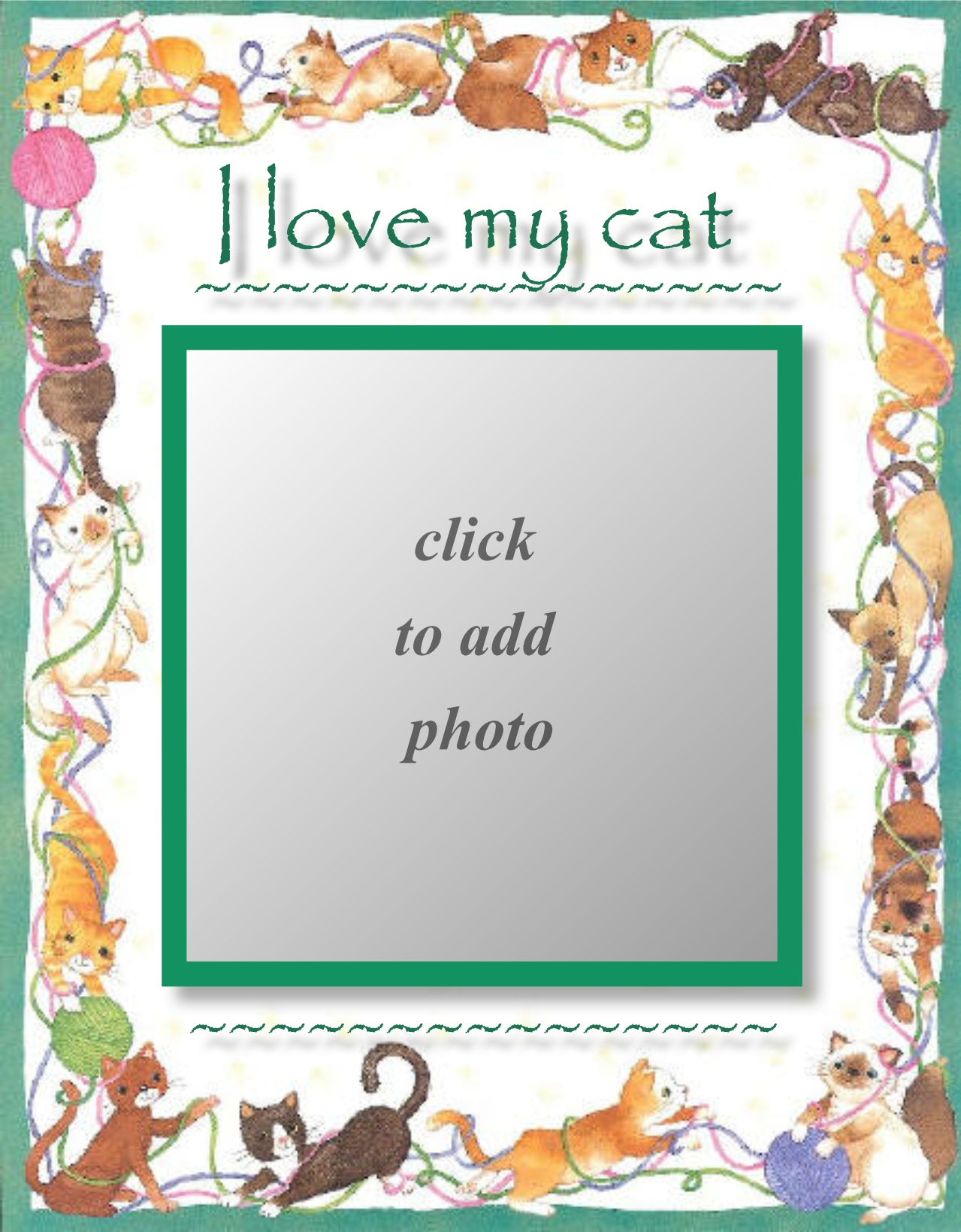 smilam's Pets - I Love My Cat - I Love My Cat. cute cat frame, balls of ...