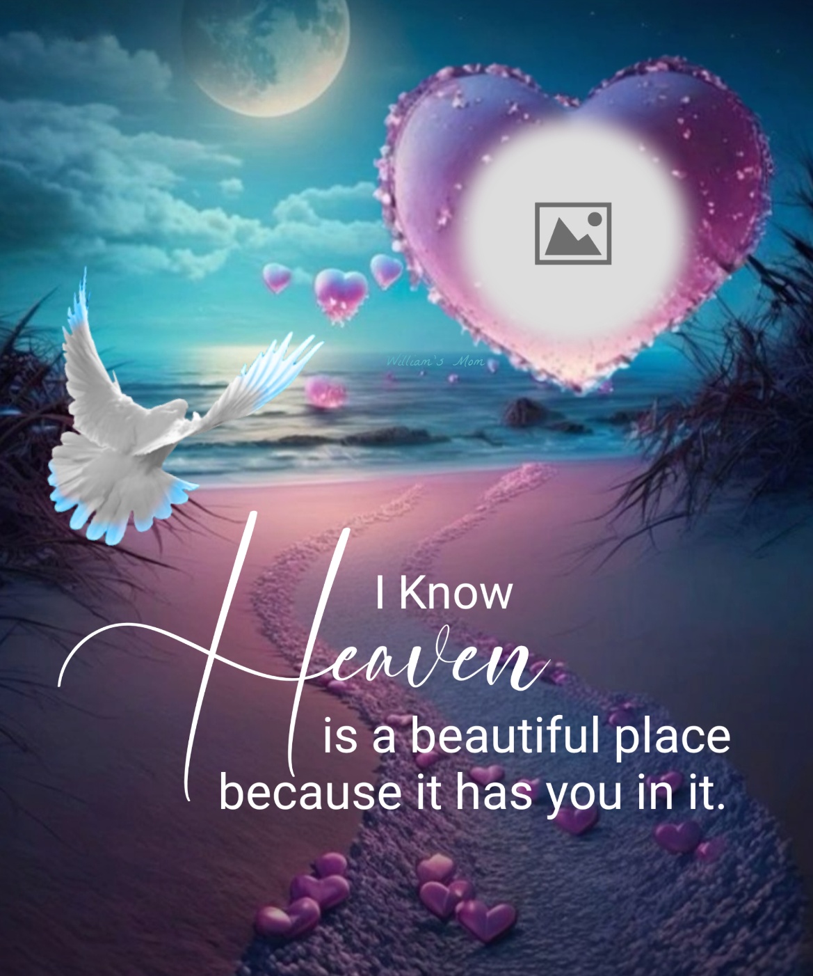 babycapri3's Always On My Mind - In Memory Of William - Heaven Is A ...