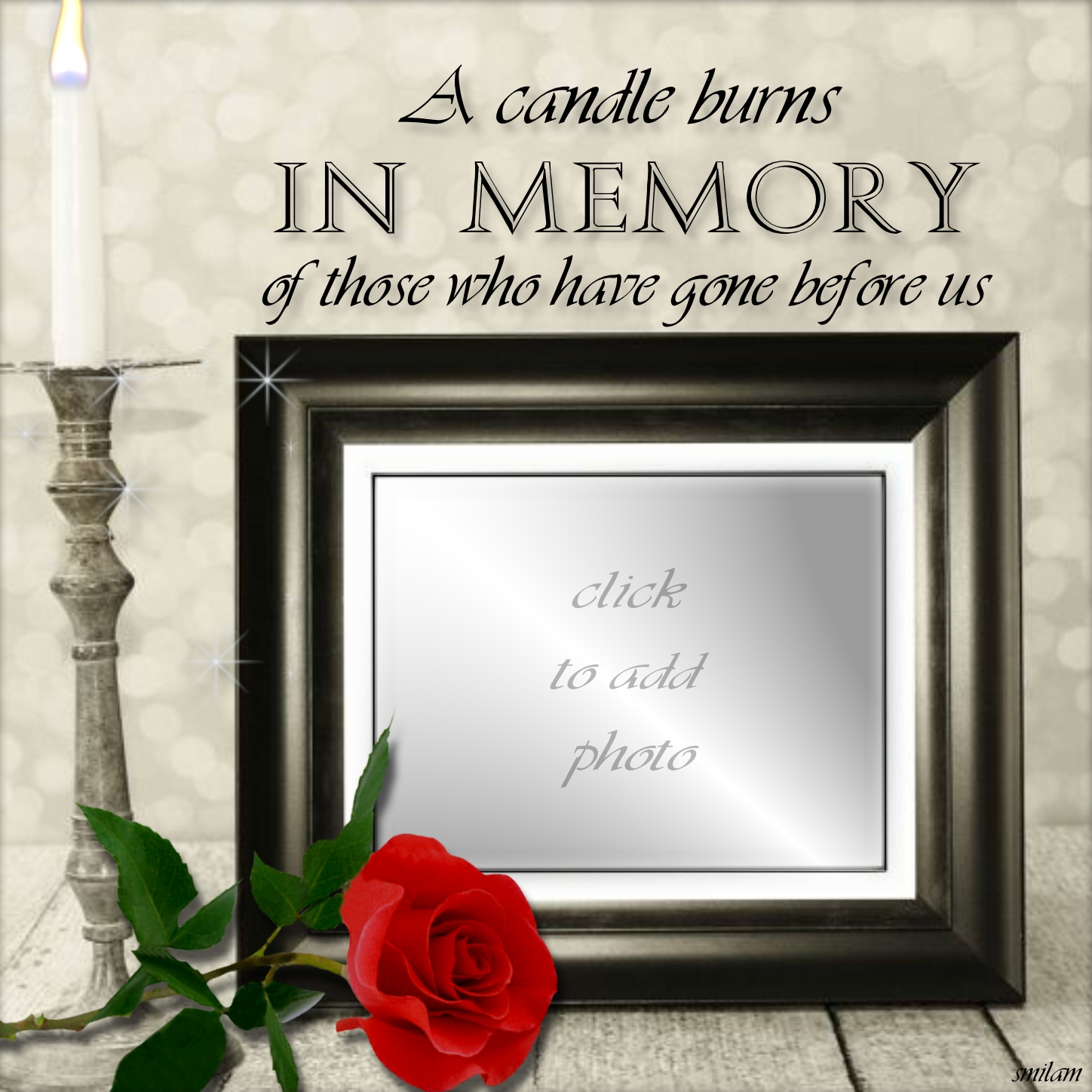 smilam's In Memory Of... Frames - In Memory Of - A candle burns in memory of those who have gone ...