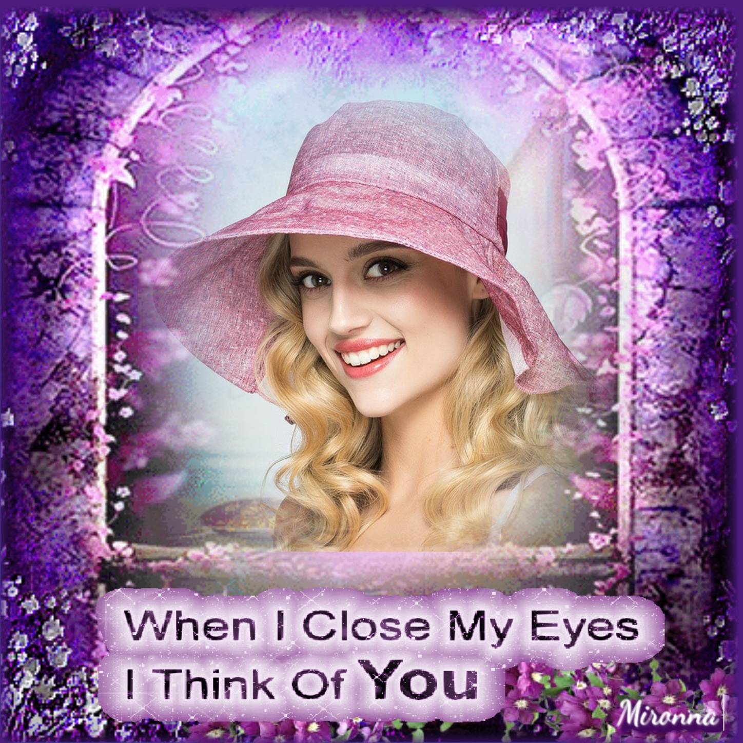 MIRONNA's Love Frames - 2016 July - When i close my eyes I think - When ...