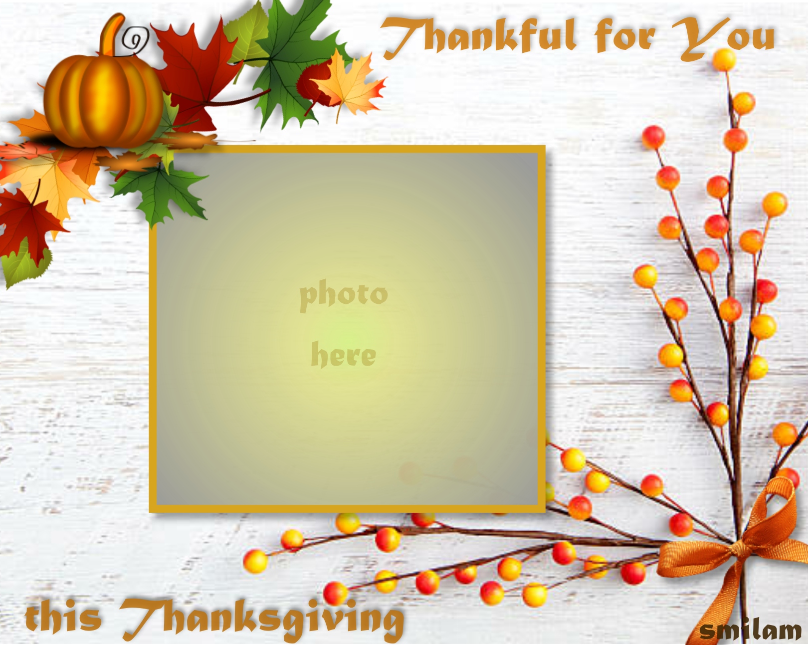 smilam's Thanksgiving Frames - Thankful for you this Thanksgiving ...