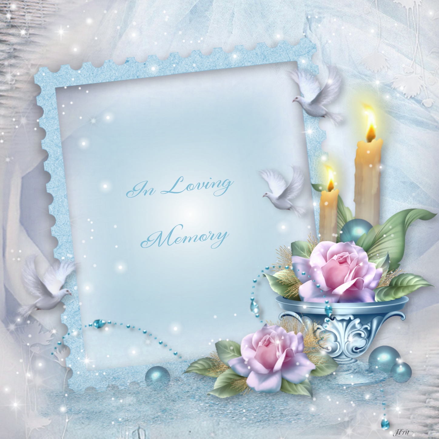 hrit's In Memory Of... Frames - 2017 - In Loving Memory Hrit in Memory ...