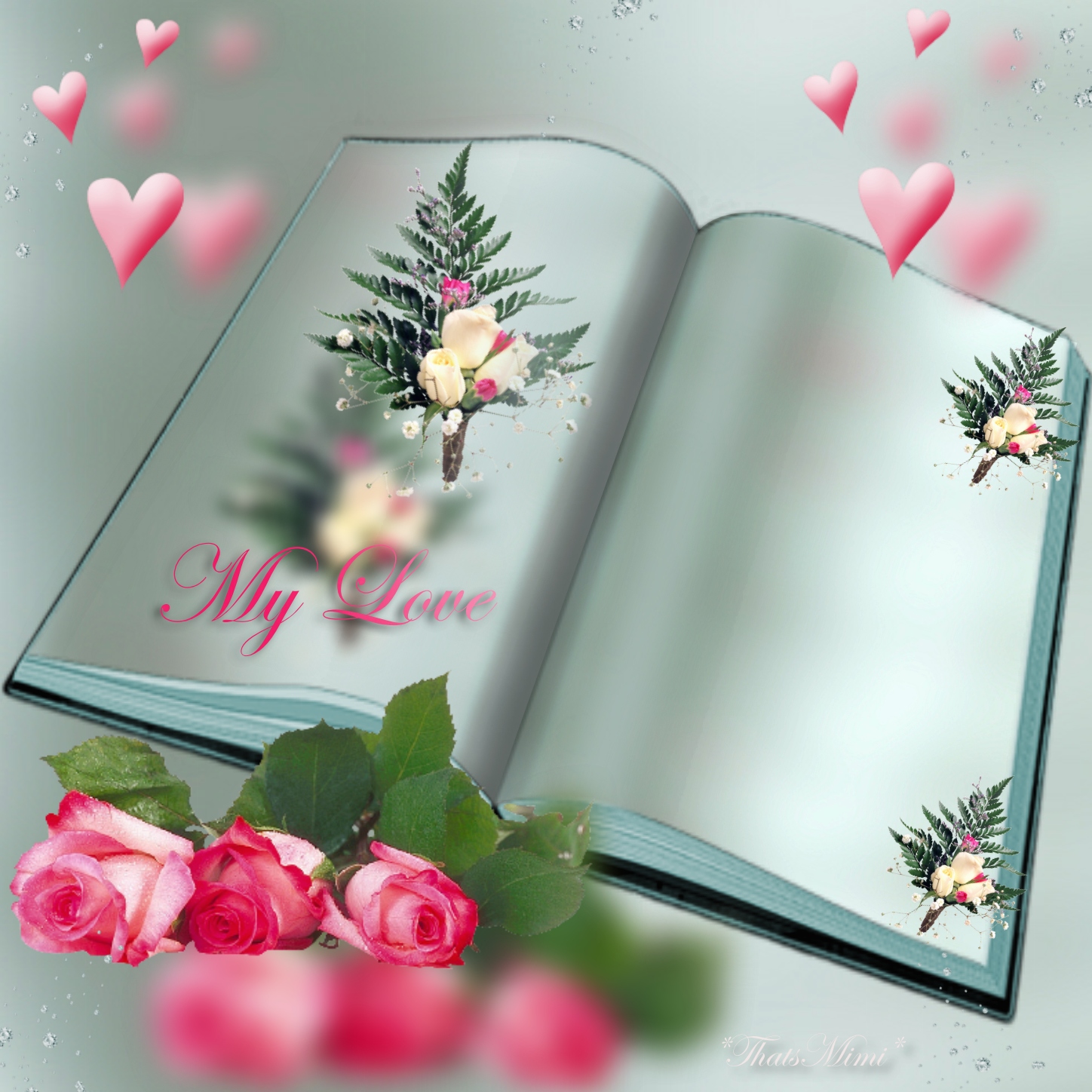 ThatsMimi's I Love You Frames - 2013 October - ~*~ My Love! - ~*~ My ...