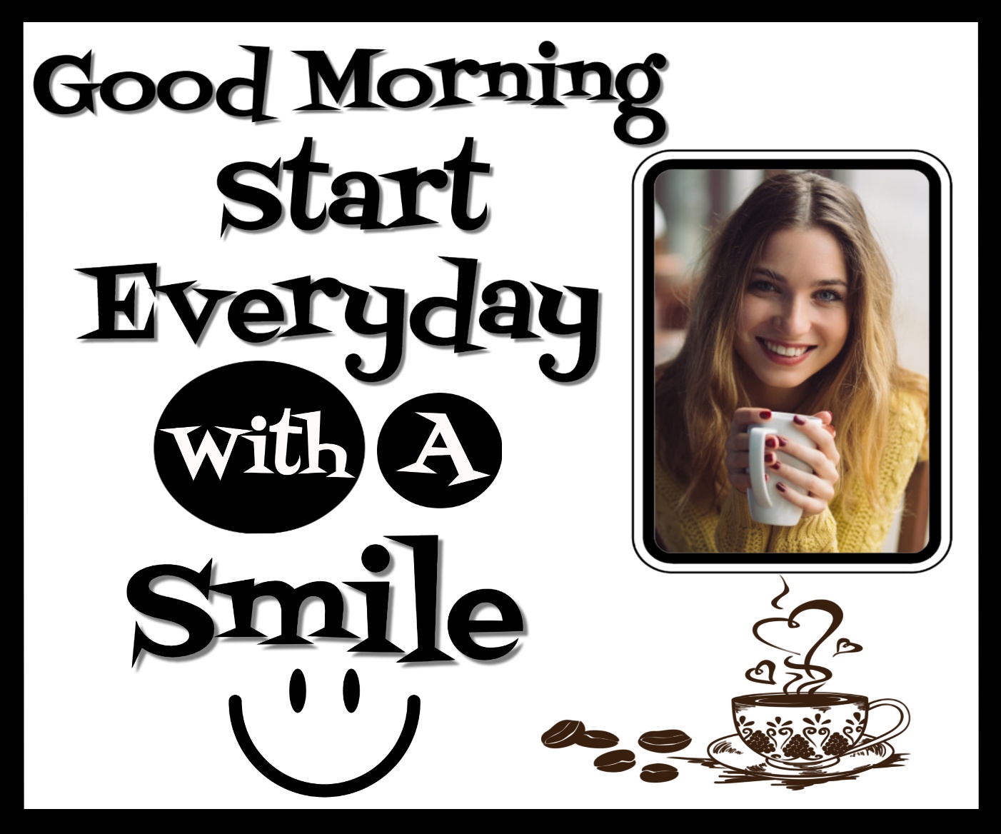 pussycatlady22's Good Morning Frames - Good Morning Inspirational Good ...