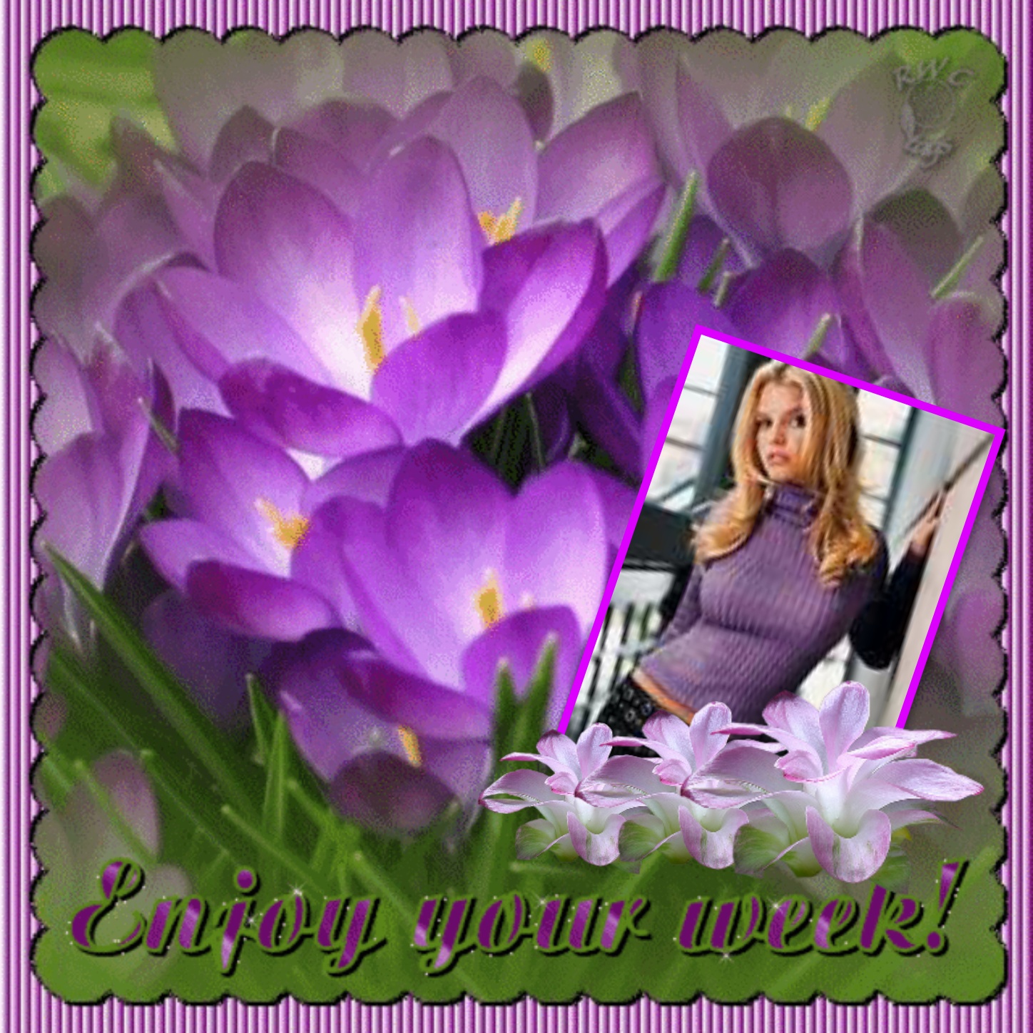 jbedwards007's Have a Great Week Frames - 2013 - Enjoy Your Week ...