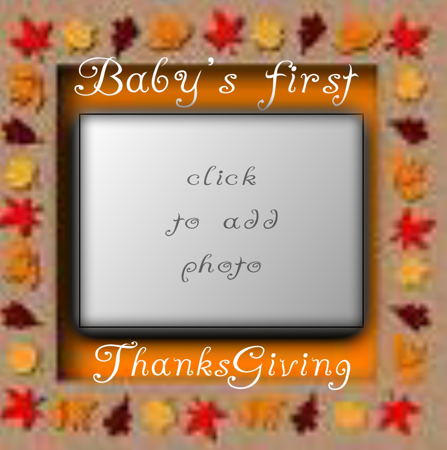 ab3mamii's Holiday Frames - 2007 - 2008 - baby's first thanksgiving ...