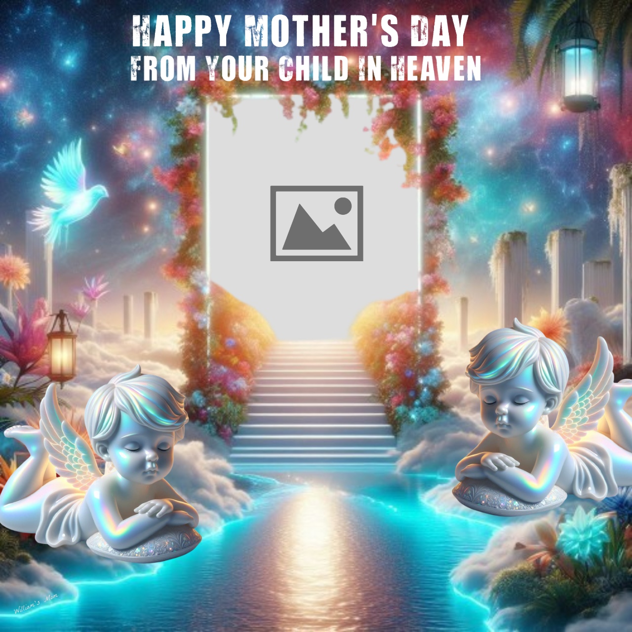 babycapri3's Mother - From Your Child In Heaven - Happy Mother - Happy ...