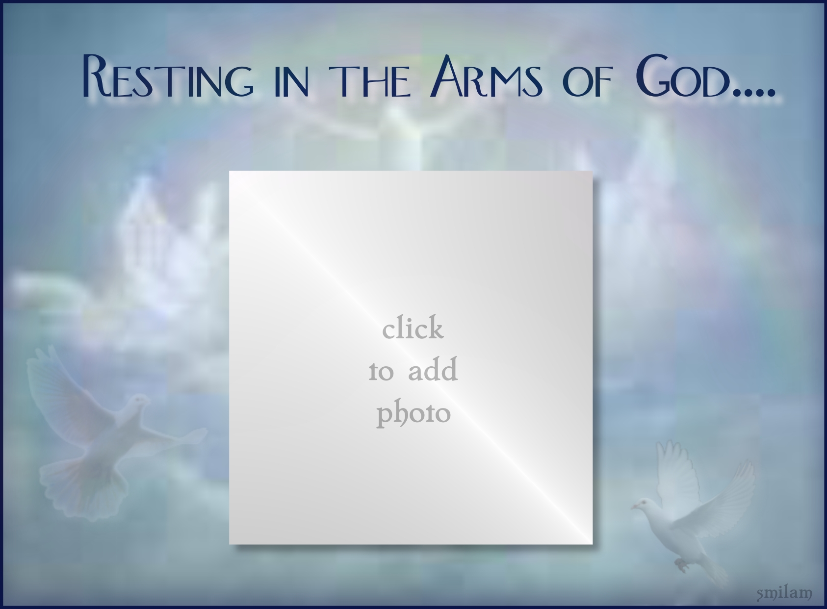 smilam's In Memory Of... Frames - Resting in the Arms of God, 2007 ...