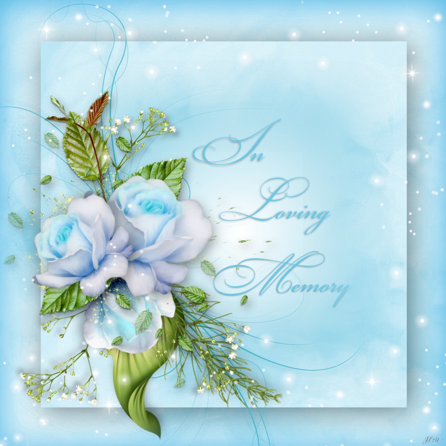 hrit's In Memory Of... Frames - 2017 - In Loving Memory Hrit in Memory ...