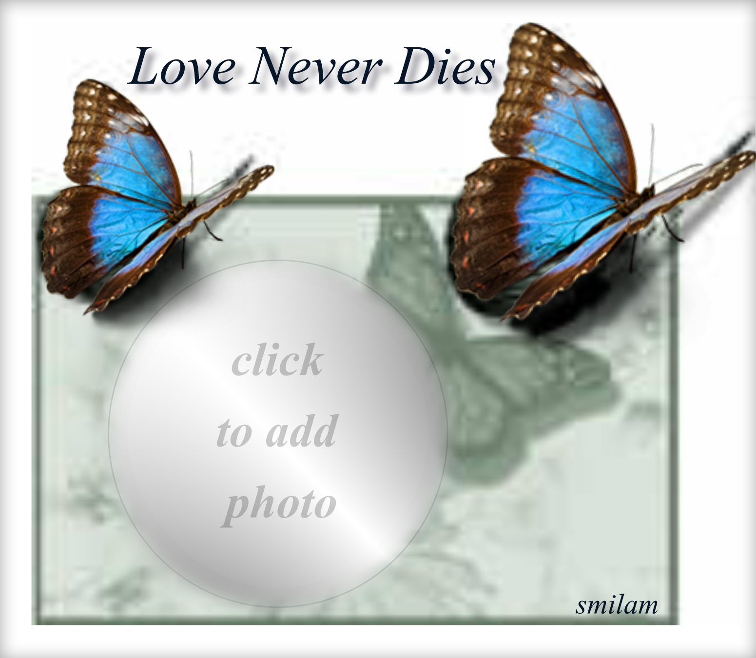 smilam's In Memory Of... Frames - In Loving Memory - Love Never Dies - Love Never Dies. Love ...